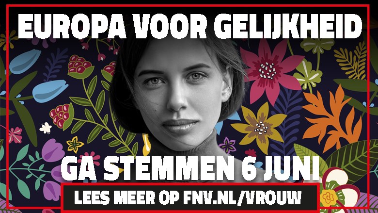 Breng je stem uit bij Europese verkiezingen - FNV